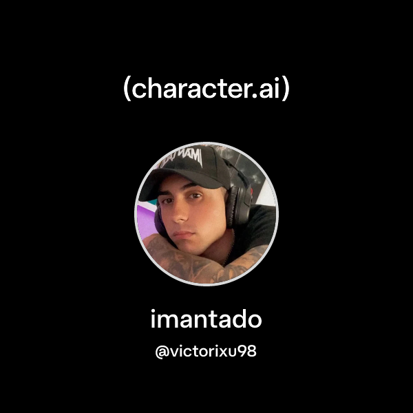Chat with imantado | character.ai | AI Chat, Reimagined–Your Words ...