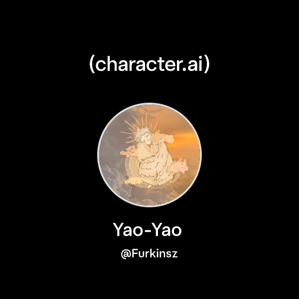 Chat with Yao-Yao | character.ai | AI Chat, Reimagined–Your Words. Your ...