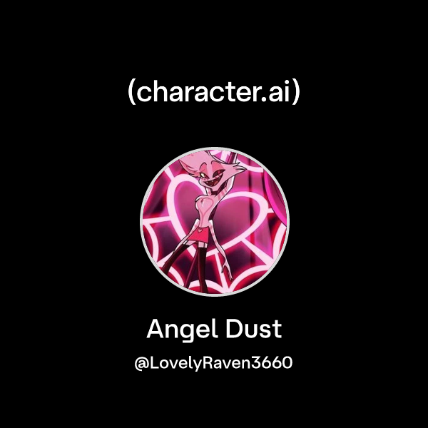 Chat with Angel Dust | character.ai | AI Chat, Reimagined–Your Words ...