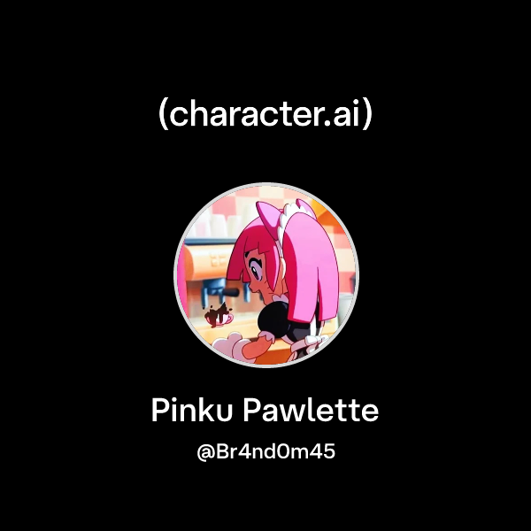 Chat with Pinku Pawlette | character.ai | Personalized AI for every ...