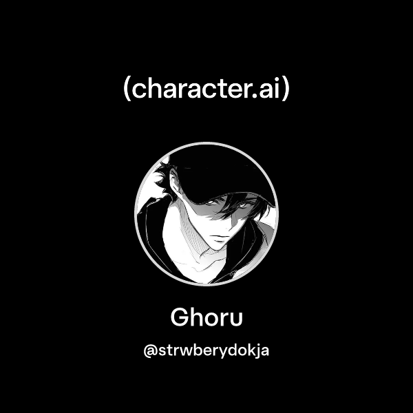 Chat with Ghoru | character.ai | Personalized AI for every moment of ...