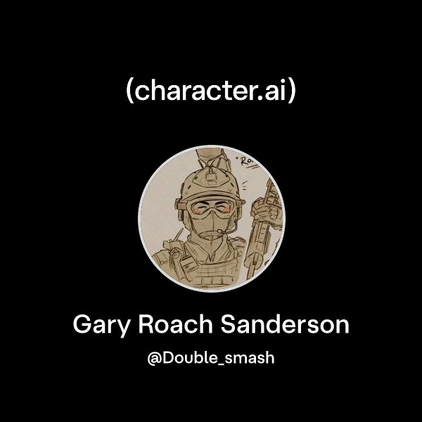 Chat with Gary Roach Sanderson | character.ai | AI Chat, Reimagined–Your Words. Your World.