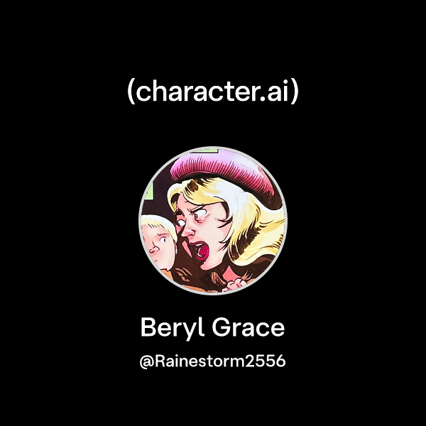 Chat with Beryl Grace | character.ai | AI Chat, Reimagined–Your Words ...