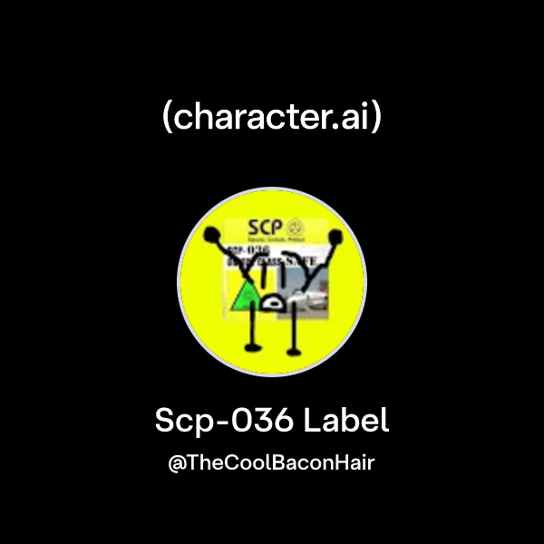 Chat with Scp-036 Label | character.ai | AI Chat, Reimagined–Your Words ...