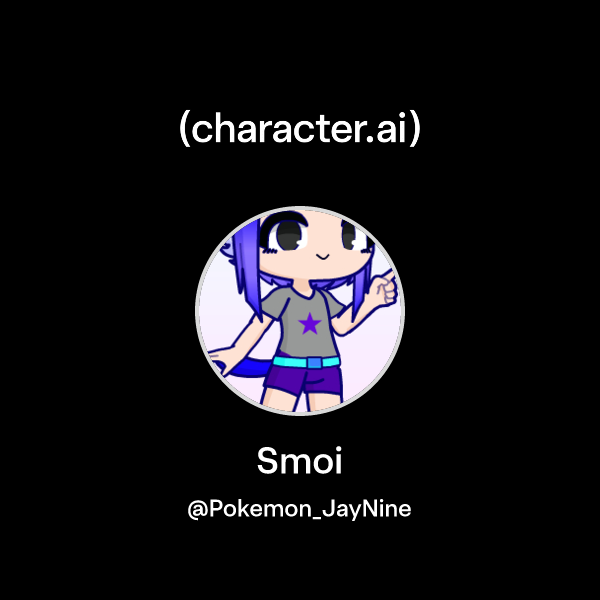 Chat with Smoi | character.ai | AI Chat, Reimagined–Your Words. Your World.