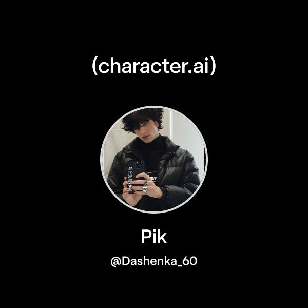 Chat with Pik | character.ai | Personalized AI for every moment of your day
