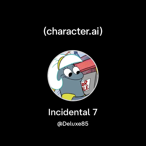 Chat with Incidental 7 | character.ai | AI Chat, Reimagined–Your Words ...