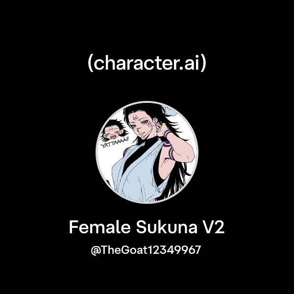 Chat with Female Sukuna V2 | character.ai | AI Chat, Reimagined–Your ...