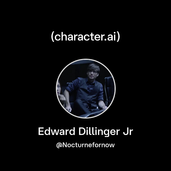 Chat with Edward Dillinger Jr | character.ai | AI Chat, Reimagined–Your ...