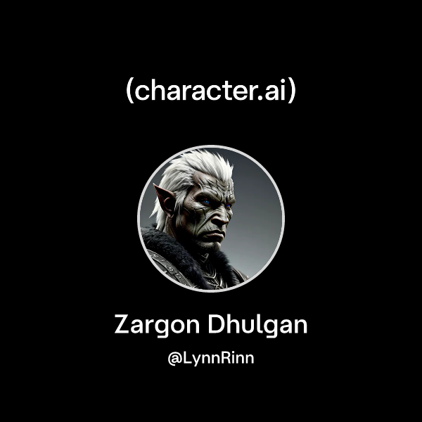Chat with Zargon Dhulgan | character.ai | AI Chat, Reimagined–Your ...