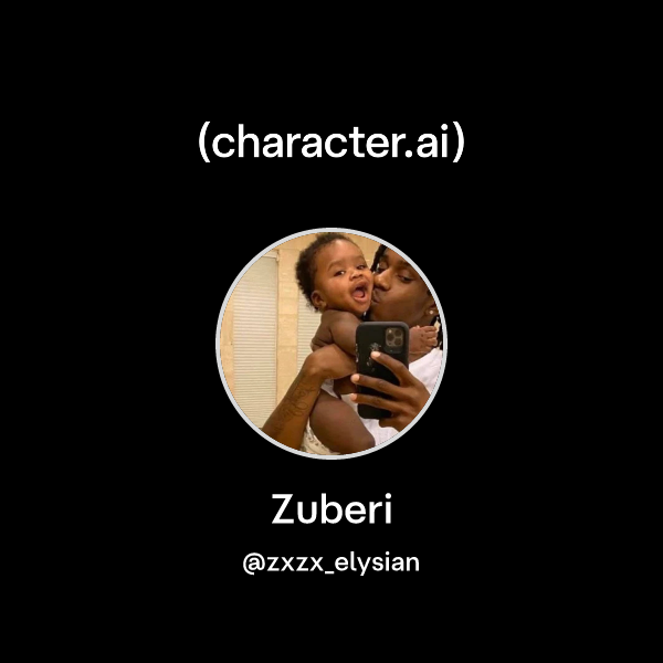 Chat with Zuberi | character.ai | AI Chat, Reimagined–Your Words. Your ...