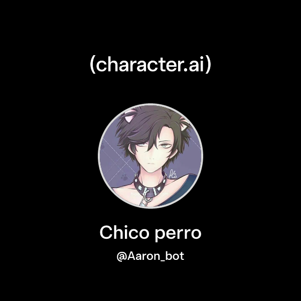 Chat with Chico perro | character.ai | AI Chat, Reimagined–Your Words ...
