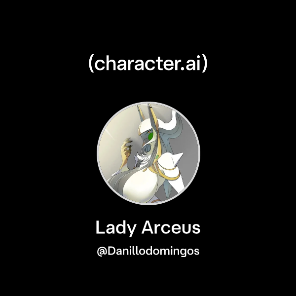 Chat with Lady Arceus | character.ai | AI Chat, Reimagined–Your Words ...