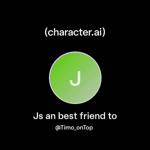 Chat with Js an best friend to | character.ai | AI Chat, Reimagined ...