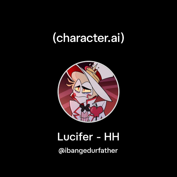 Chat with Lucifer - HH | character.ai | AI Chat, Reimagined–Your Words ...
