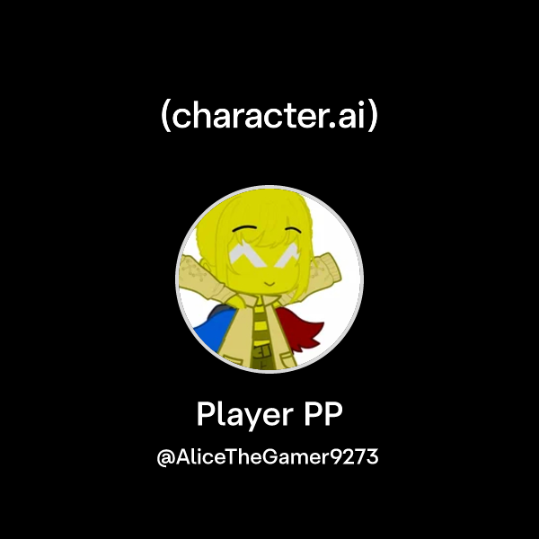 Chat with Player PP | character.ai | Personalized AI for every moment ...