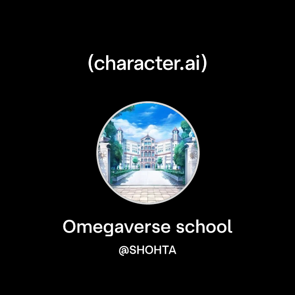 Chat with Omegaverse school | character.ai | AI Chat, Reimagined–Your ...