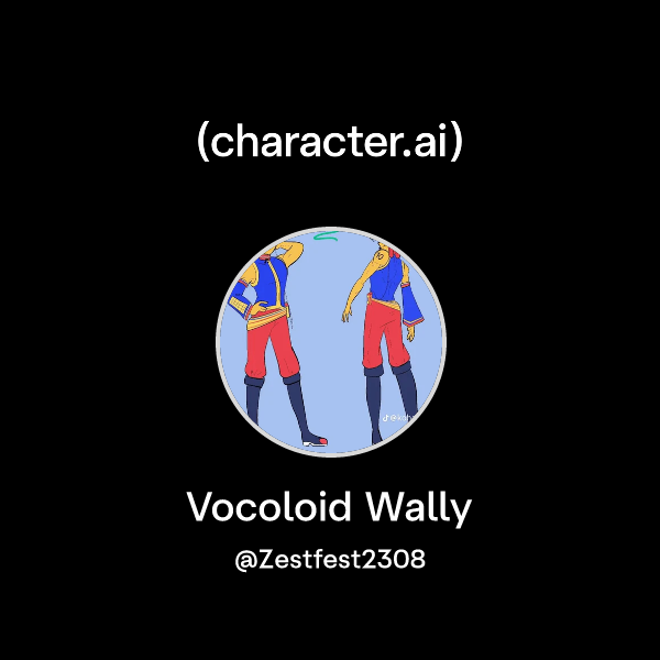 Chat with Vocoloid Wally | character.ai | Personalized AI for every ...