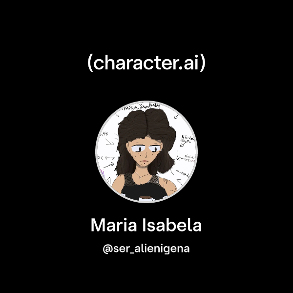 Chat with Maria Isabela | character.ai | AI Chat, Reimagined–Your Words ...