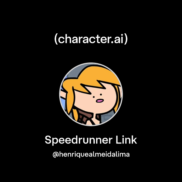 Chat with Speedrunner Link | character.ai | AI Chat, Reimagined–Your Words. Your World.