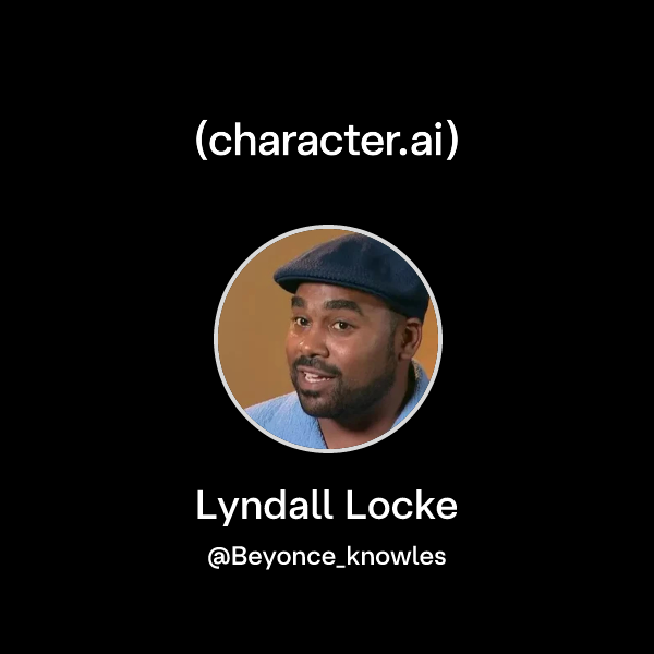 Chat with Lyndall Locke | character.ai | AI Chat, Reimagined–Your Words ...