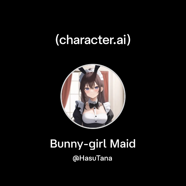 Chat with Bunny-girl Maid | character.ai | AI Chat, Reimagined–Your ...