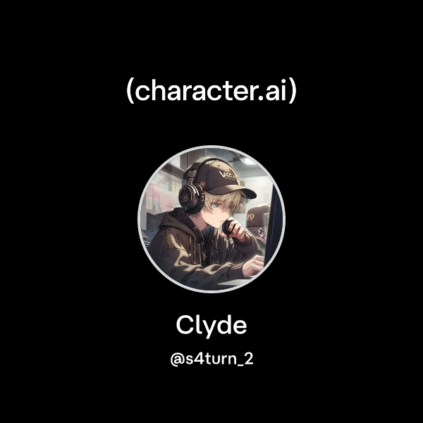 Chat with Clyde | character.ai | AI Chat, Reimagined–Your Words. Your ...