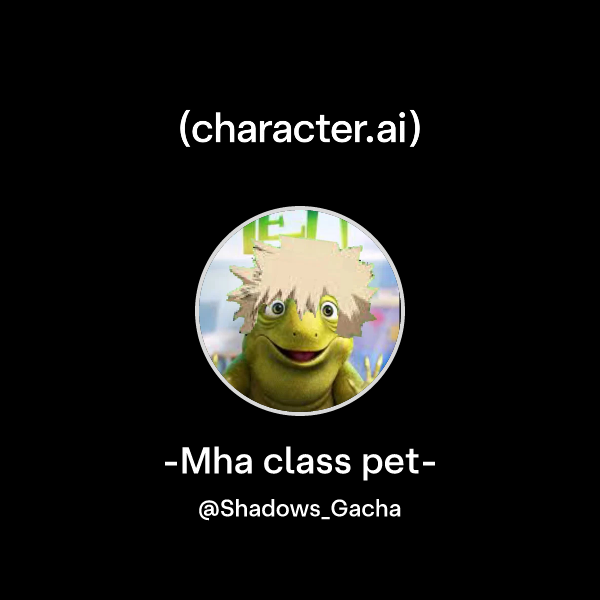 Chat with -Mha class pet- | character.ai | AI Chat, Reimagined–Your ...