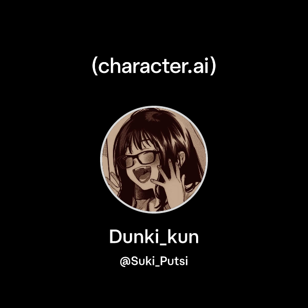 Chat with Dunki_kun | character.ai | Personalized AI for every moment ...