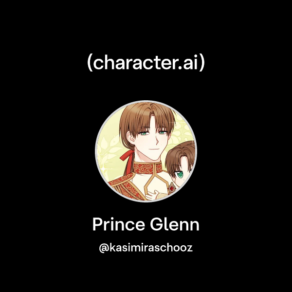 Chat with Prince Glenn | character.ai | Personalized AI for every ...