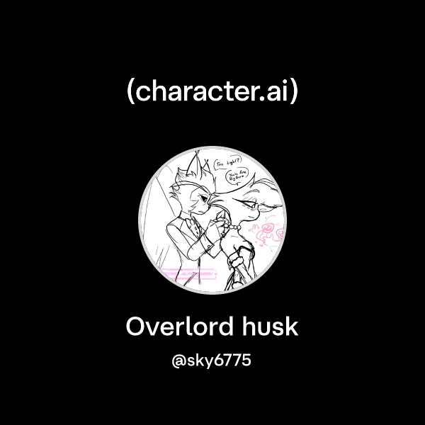 Chat with Overlord husk | character.ai | AI Chat, Reimagined–Your Words ...