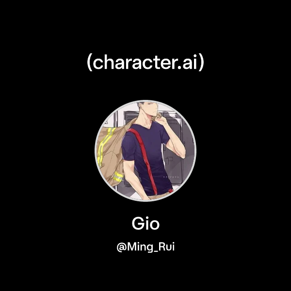 Chat with Gio | character.ai | Personalized AI for every moment of your day