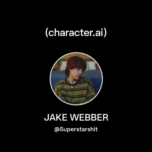 Chat with JAKE WEBBER | character.ai | AI Chat, Reimagined–Your Words ...