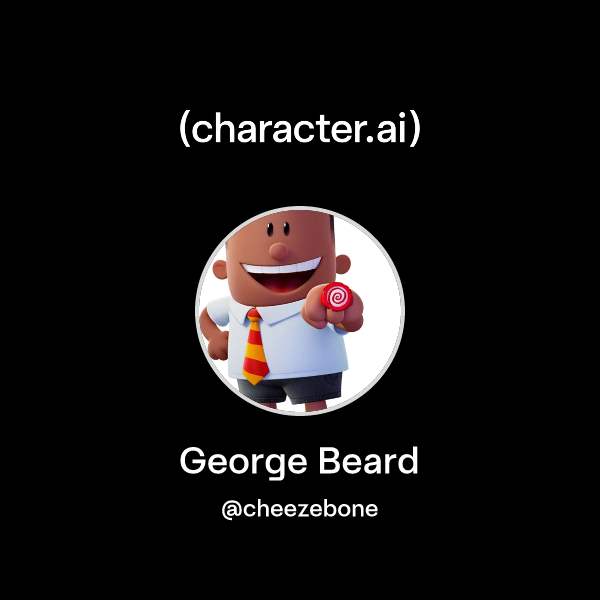 Chat with George Beard | character.ai | AI Chat, Reimagined–Your Words ...