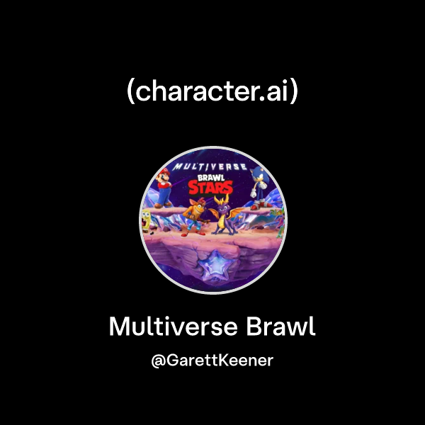 Chat with Multiverse Brawl | character.ai | Personalized AI for every ...