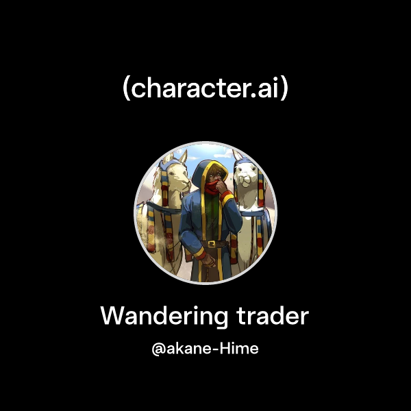 Chat with Wandering trader | character.ai | AI Chat, Reimagined–Your ...