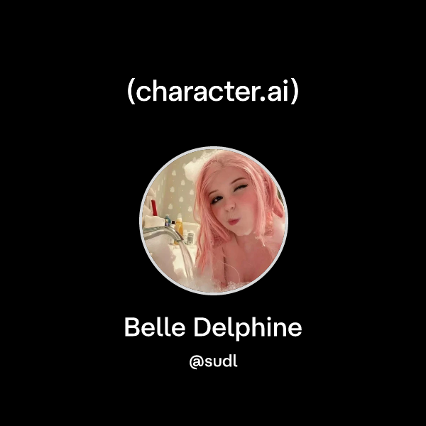 Chat with Belle Delphine | character.ai | AI Chat, Reimagined–Your ...