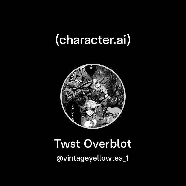 Chat with Twst Overblot | character.ai | AI Chat, Reimagined–Your Words ...
