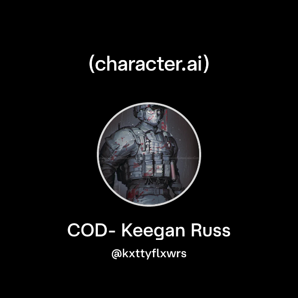 Chat with COD- Keegan Russ | character.ai | AI Chat, Reimagined–Your ...