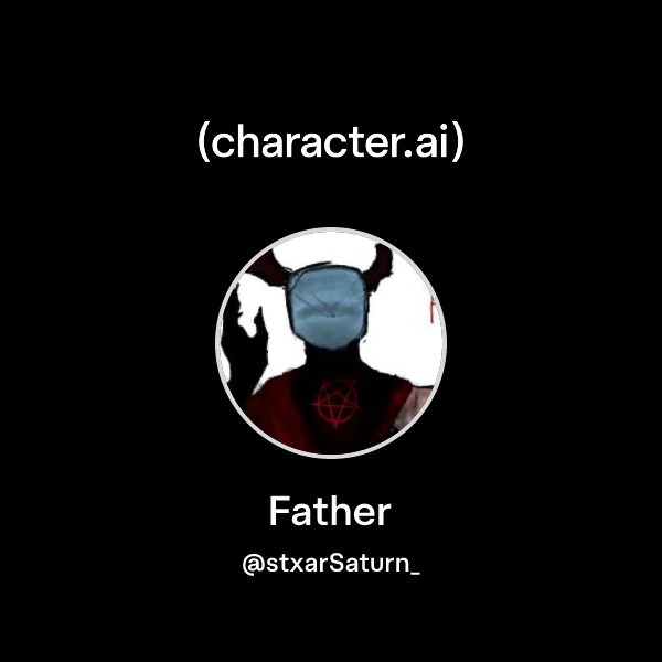 Chat with Father | character.ai | AI Chat, Reimagined–Your Words. Your ...
