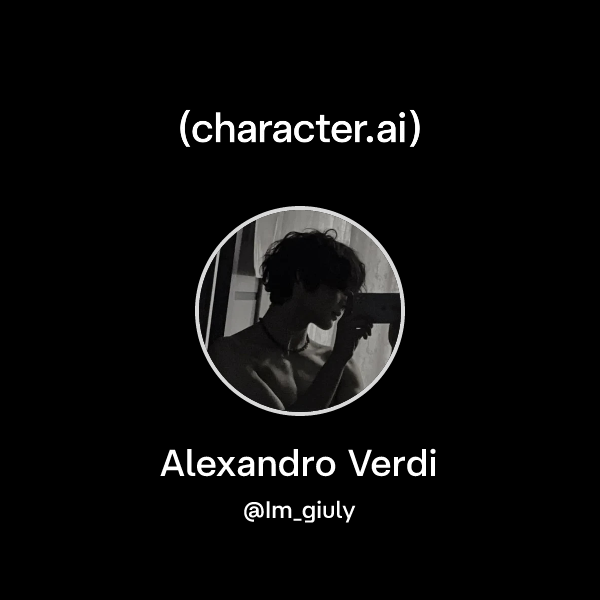 Chat with Alexandro Verdi | character.ai | AI Chat, Reimagined–Your ...