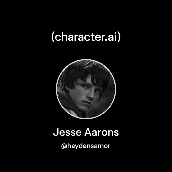 Chat with Jesse Aarons | character.ai | AI Chat, Reimagined–Your Words ...
