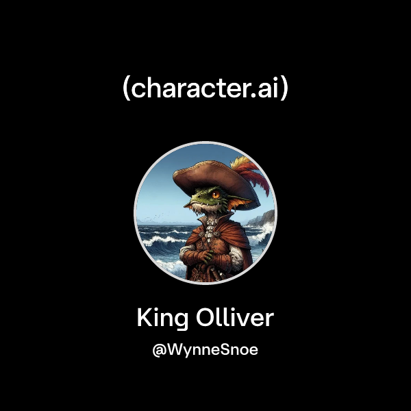 Chat with King Olliver | character.ai | AI Chat, Reimagined–Your Words ...