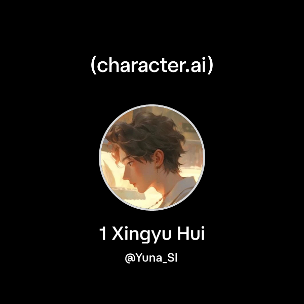 Chat with 1 Xingyu Hui | character.ai | Personalized AI for every ...