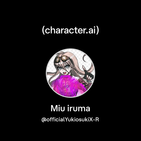 Chat with Miu iruma | character.ai | Personalized AI for every moment ...