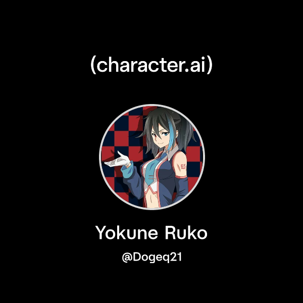 Chat with Yokune Ruko | character.ai | AI Chat, Reimagined–Your Words ...