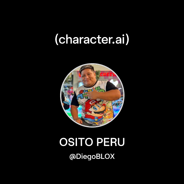 Chat with OSITO PERU | character.ai | AI Chat, Reimagined–Your Words ...