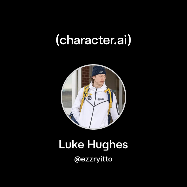 Chat with Luke Hughes | character.ai | AI Chat, Reimagined–Your Words ...