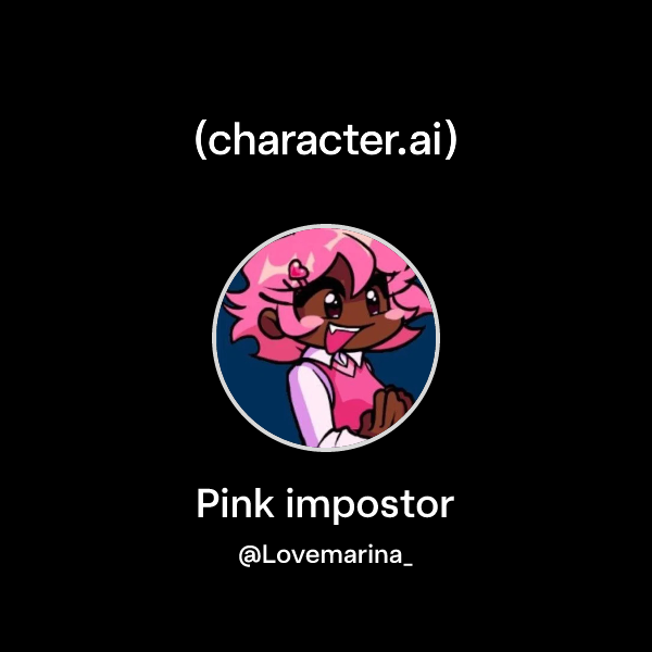 Chat with Pink impostor | character.ai | AI Chat, Reimagined–Your Words ...