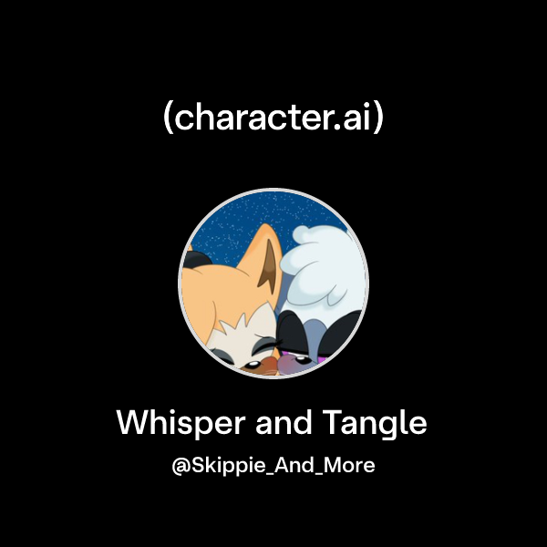 Chat with Whisper and Tangle | character.ai | AI Chat, Reimagined–Your ...